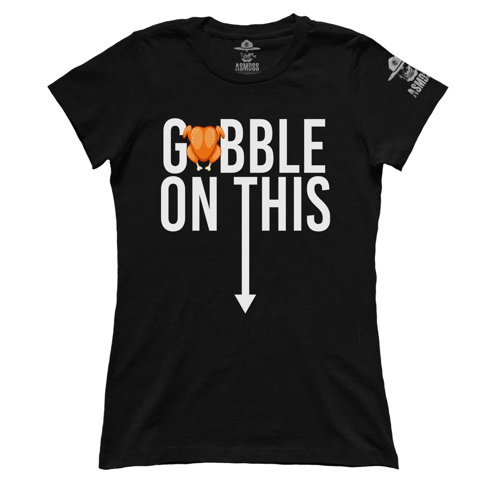 Gobble This (Ladies) – ASMDSS Gear