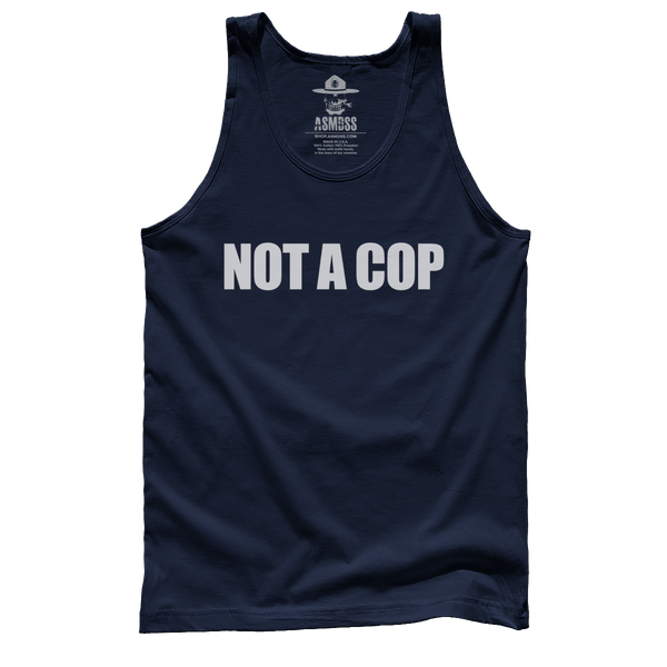 Not A Cop | ASMDSS Gear