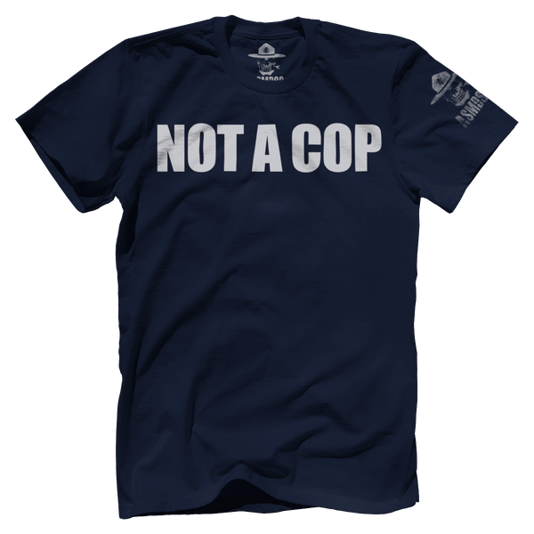 Not A Cop | ASMDSS Gear